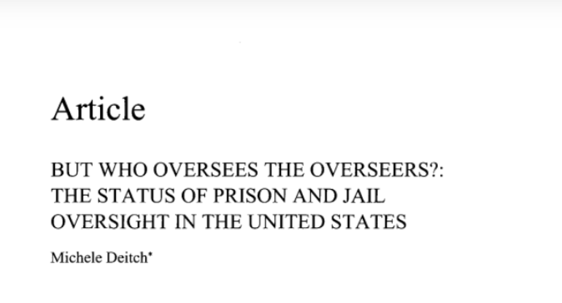 But Who Oversees the Overseers? The Status of Prison and Jail Oversight ...